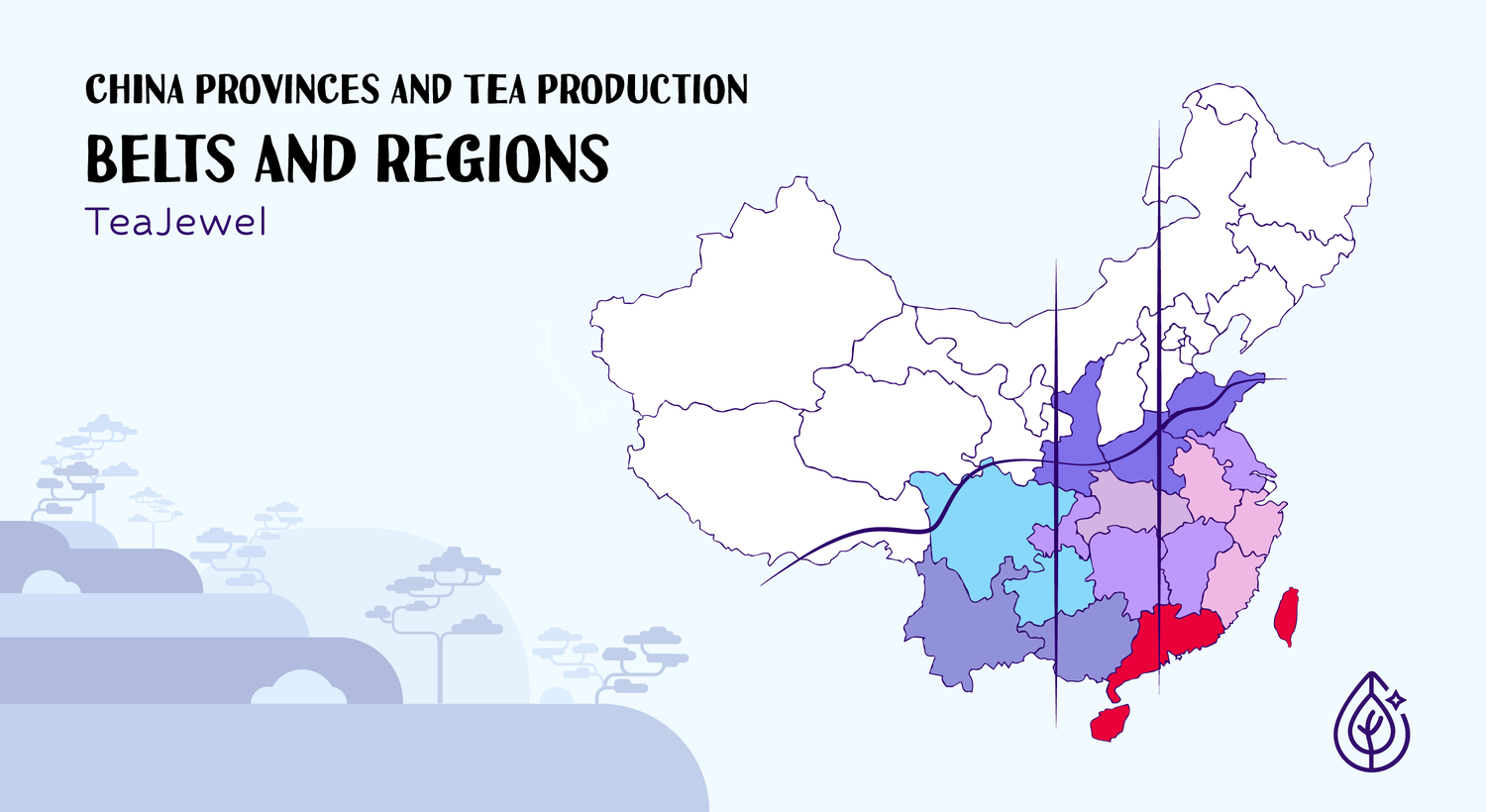 Chinese provinces and tea production – Tea Jewel